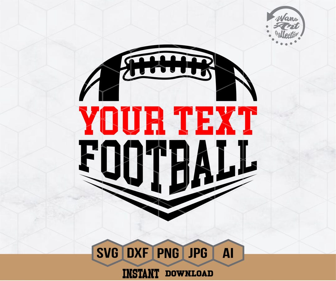 Football Svg | Football Name Svg | Gameday Svg | Superbowl Svg ...