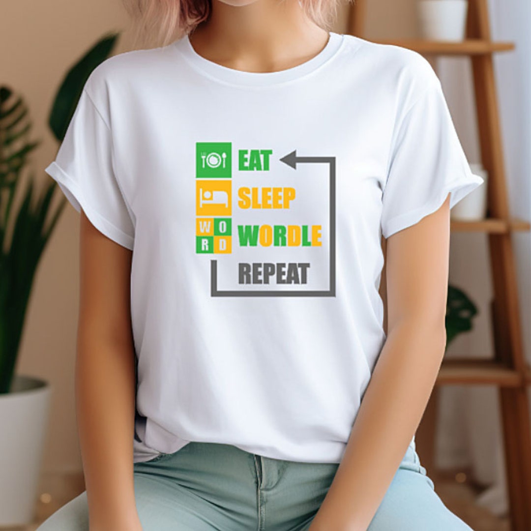 Wordle Game Gift, Eat Sleep Wordle Repeat, Funny Wordle Twitter, Wordle Solver Shirt, Daily Word ...