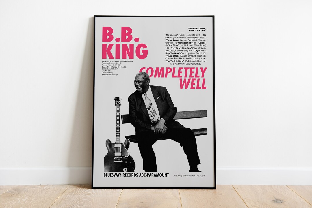 B. B. King Poster Thrill is Gone Album Completely Well 1969 Old School ...