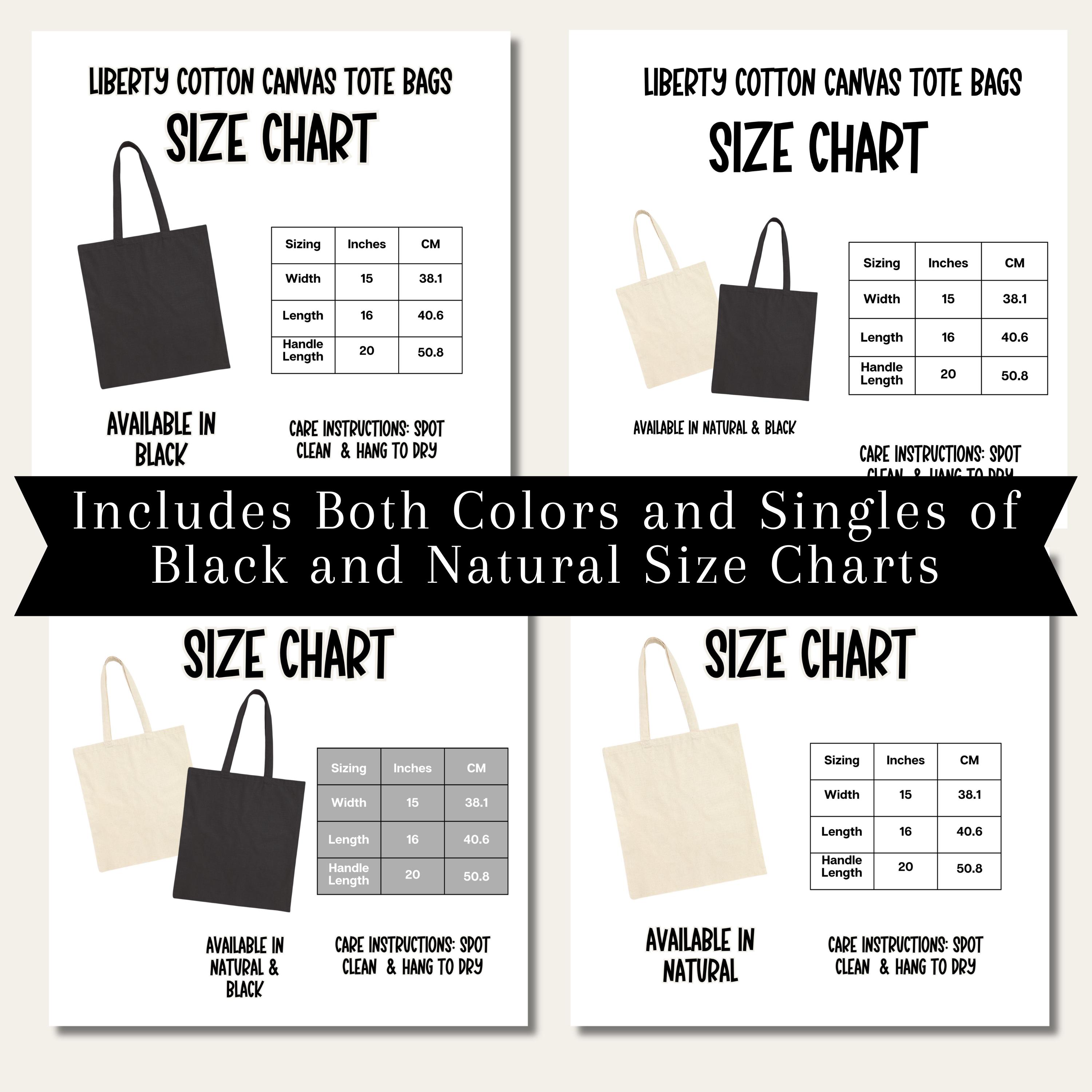 Bundle of Liberty Tote Bag Size Charts, Canvas Tote Bag Size Chart ...