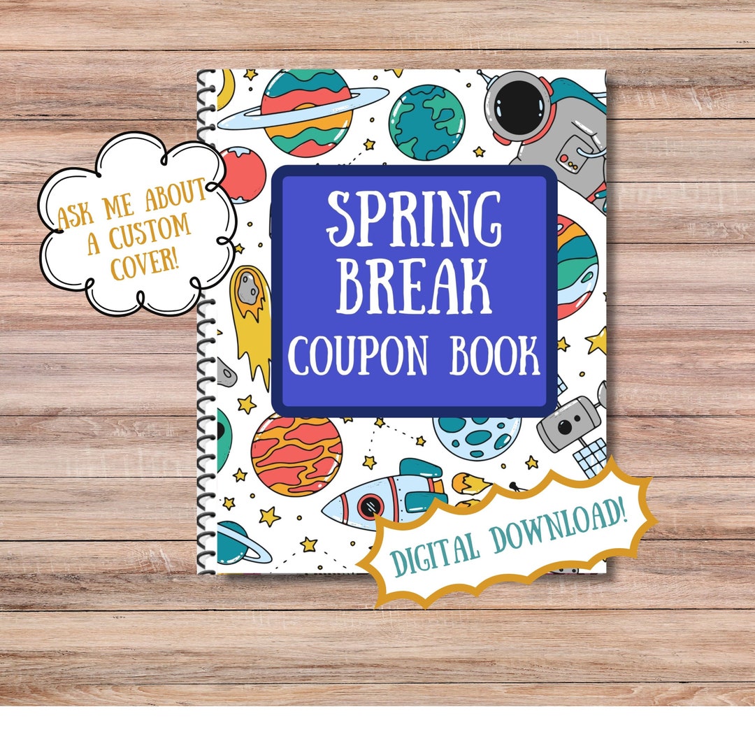 Spring Break Coupon Book, Printable and DIY, Perfect Spring Break Gift ...