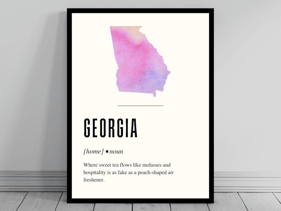 Funny Georgia Definition Print Georgia Poster Minimalist State Map ...