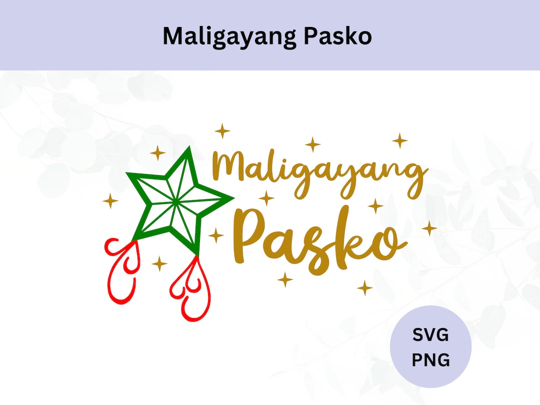 Maligayang Pasko Svg | Digital Download | Filipino Merry Christmas ...