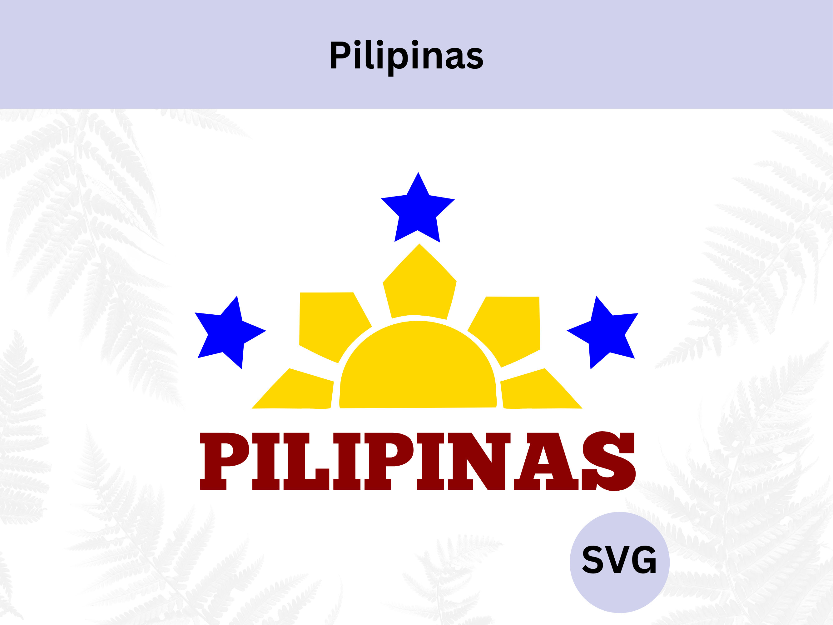 Pilipinas Svg | Philippines Svg | Digital Download | Svg for Cricut ...