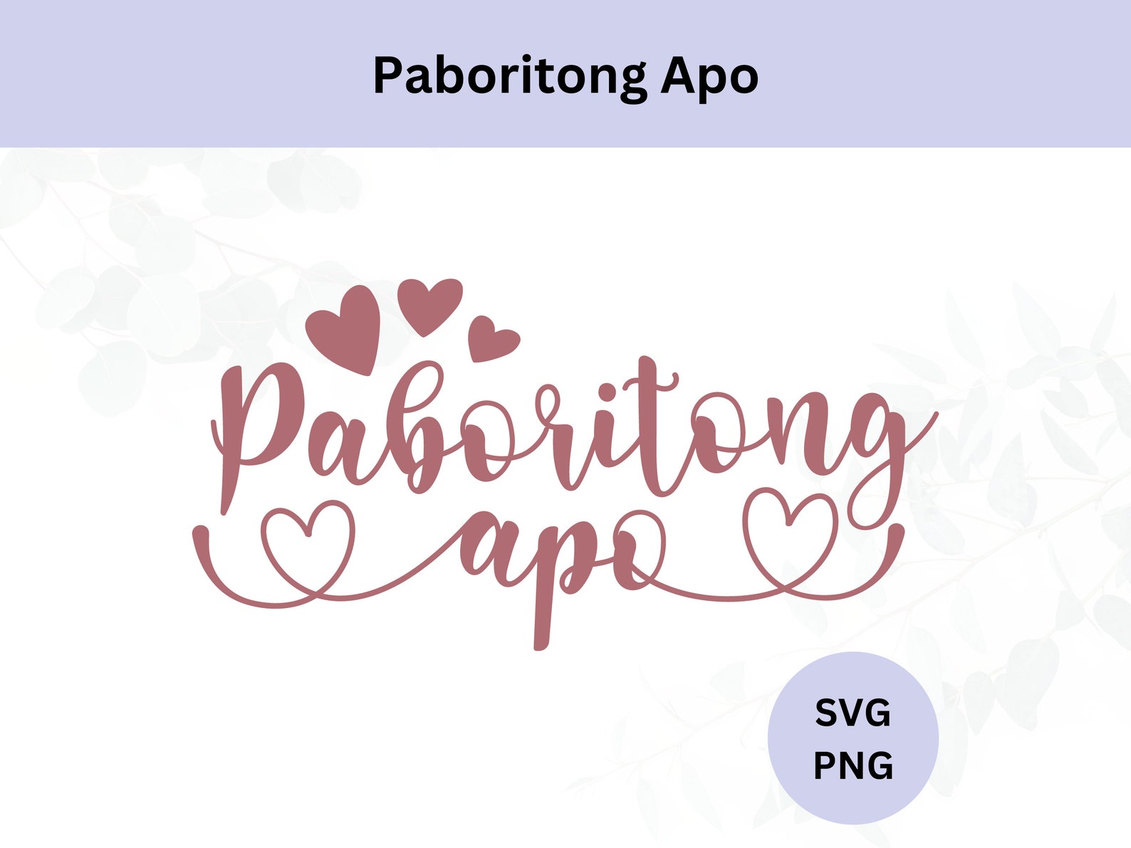 Paboritong Apo Svg | Filipino Favorite Grandchild | Digital Download ...