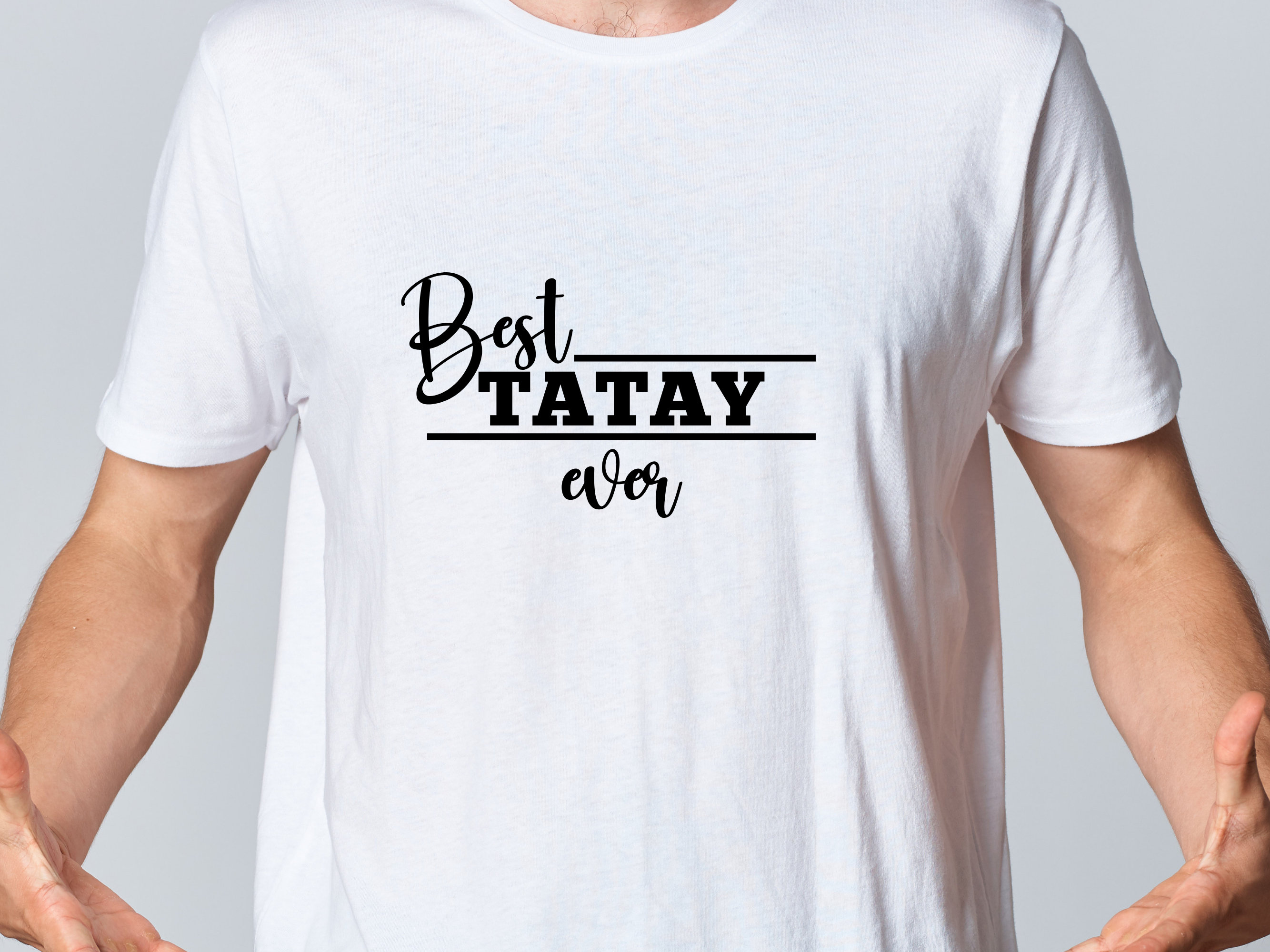 Best Tatay Ever Svg | Digital Download | Filipino Dad | Happy Father's ...