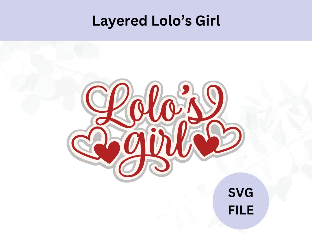 Lolo's Girl Svg | Digital Download | Grandpa's Girl | Filipino Grandpa ...