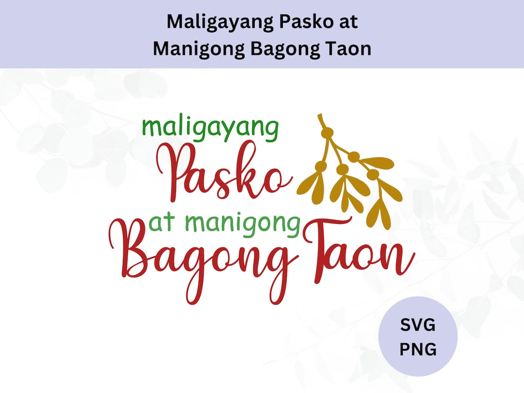 Maligayang Pasko at Manigong Bagong Taon Svg | Digital Download | Merry ...