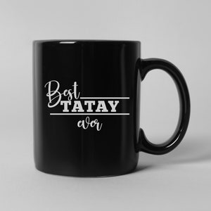Best Tatay Ever Svg | Digital Download | Filipino Dad | Happy Father's ...