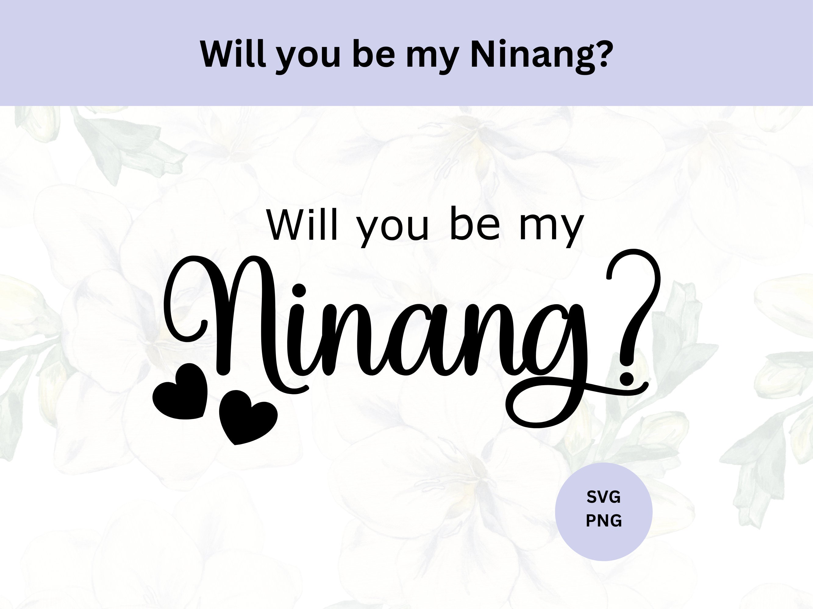 Will You Be My Ninang Svg | Digital Download | Will You Be My Godmother ...