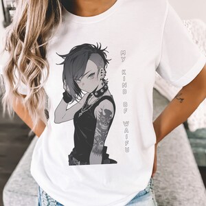My Kind of Waifu Anime Girl T-shirt, Cute Punk Rock Woman Shirt, Kawaii ...