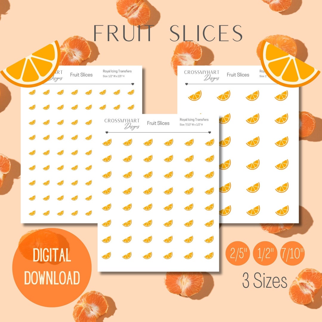 Fruit Slices Royal Icing Transfer Sheet | Orange Slices Royal Icing ...