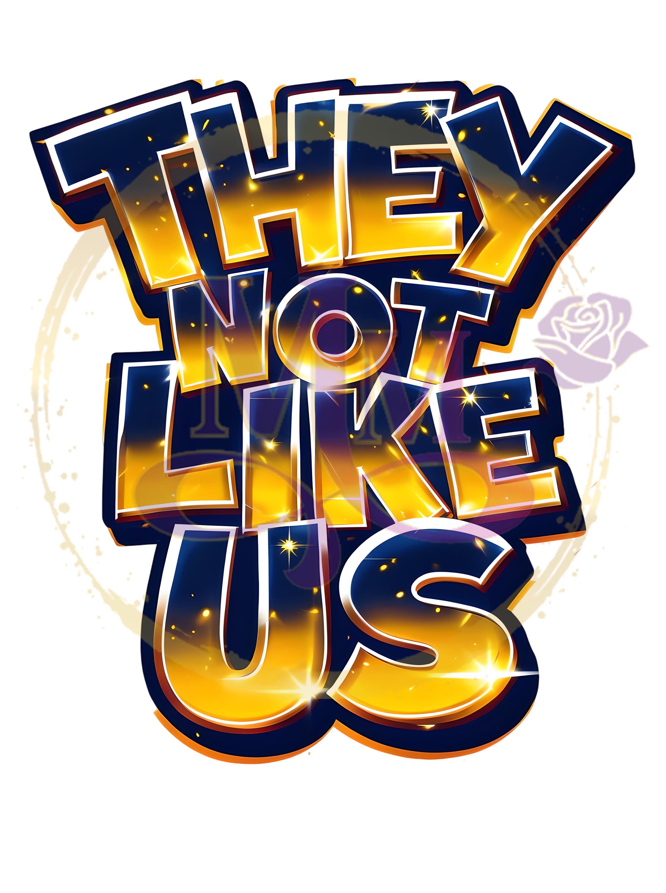 They Not Like Us Digital Bundle - Digital Png's for T-shirts, Mugs, Etc ...