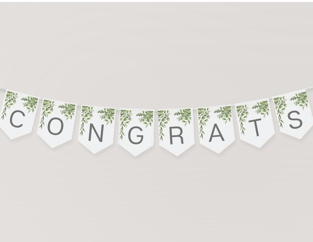 Greenery Printable Congrats Flag Banner for Graduation Parties, Bridal ...