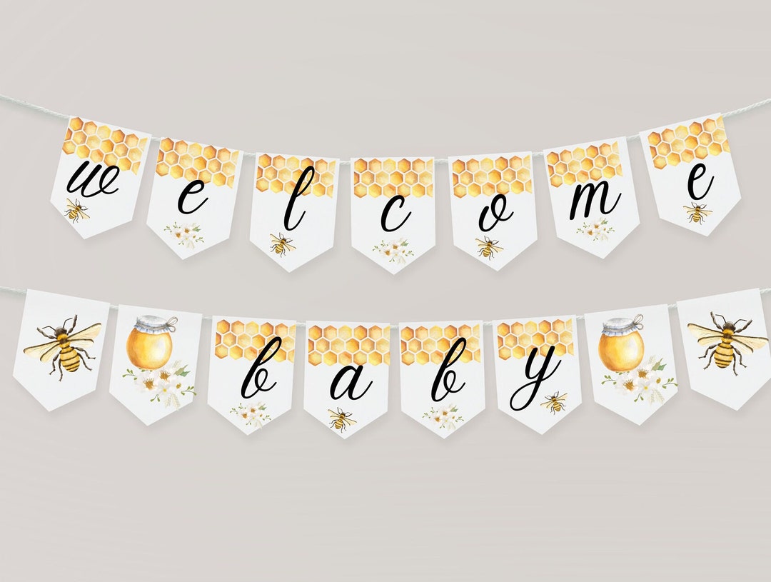 Printable Honey Bee Welcome Baby Flag Banner for Baby Showers, Baby ...
