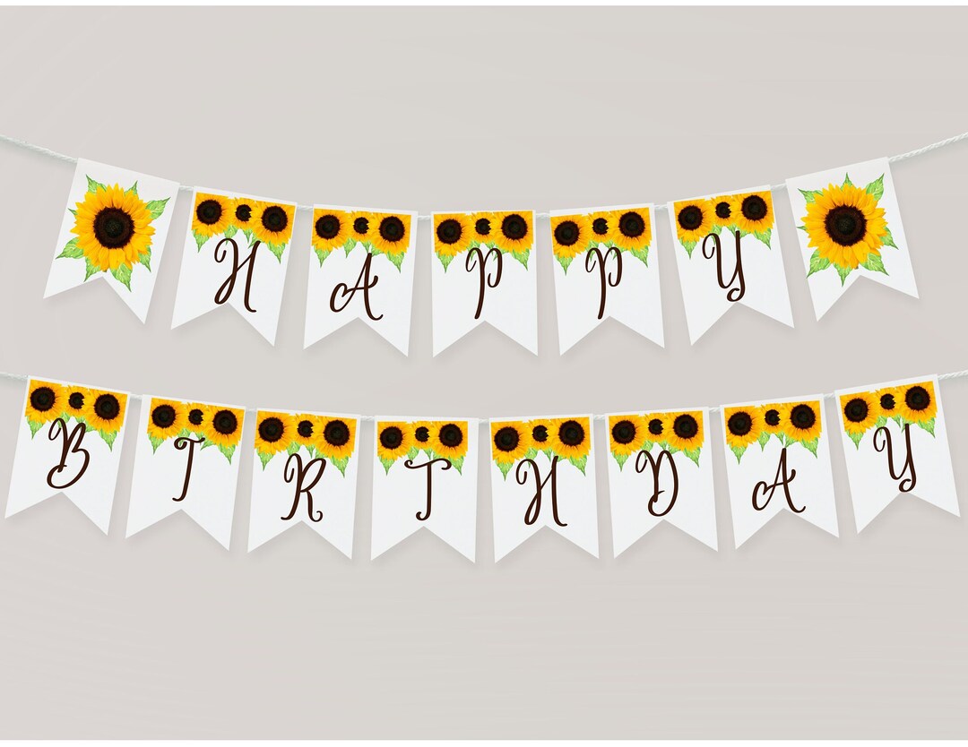 Printable Sunflower Happy Birthday Flag Banner for Parties, Sunflower ...