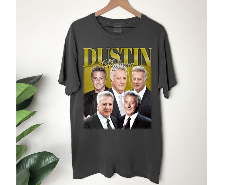 Dustin Hoffman T-shirt, Dustin Hoffman Shirt, Dustin Hoffman Tees ...