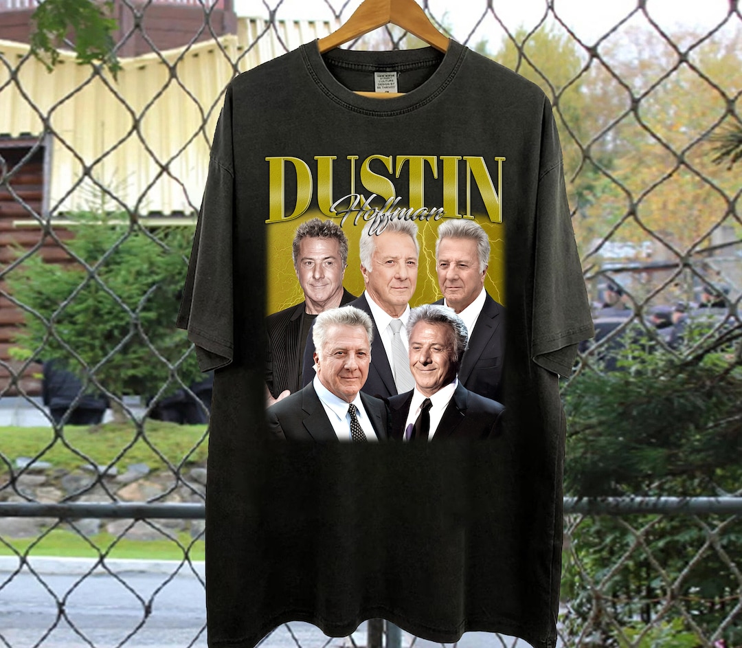 Dustin Hoffman T-shirt, Dustin Hoffman Shirt, Dustin Hoffman Tees ...