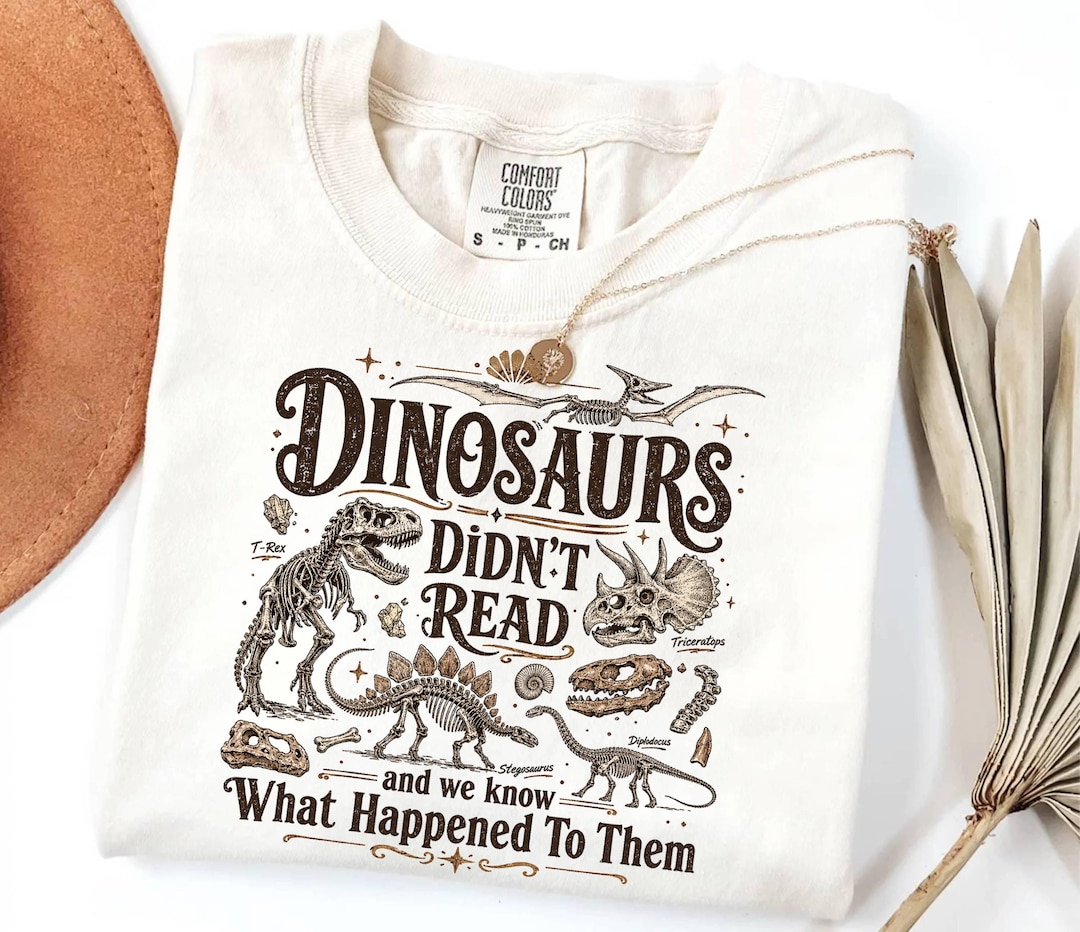 Funny Dinosaurs Didn't Read Shirt, Book Lover Teacher Gift, - Etsy