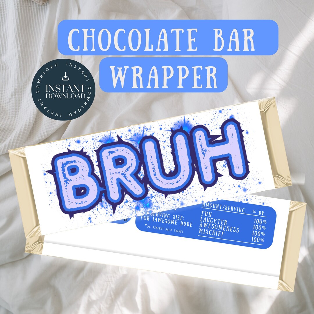 Bruh Chocolate Wrapper, Teenage Birthday Favor, Hershey Bar Wrapper ...