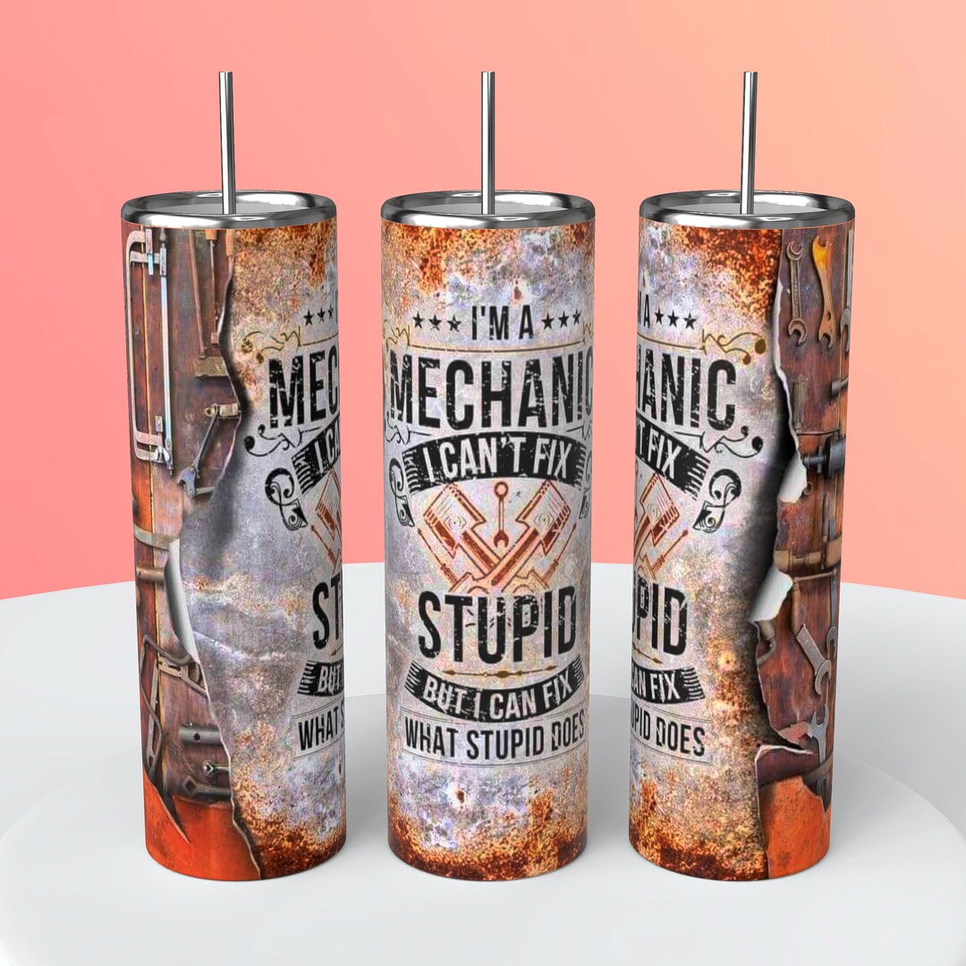 Mechanic Humor 20oz Sublimation Tumbler - Etsy