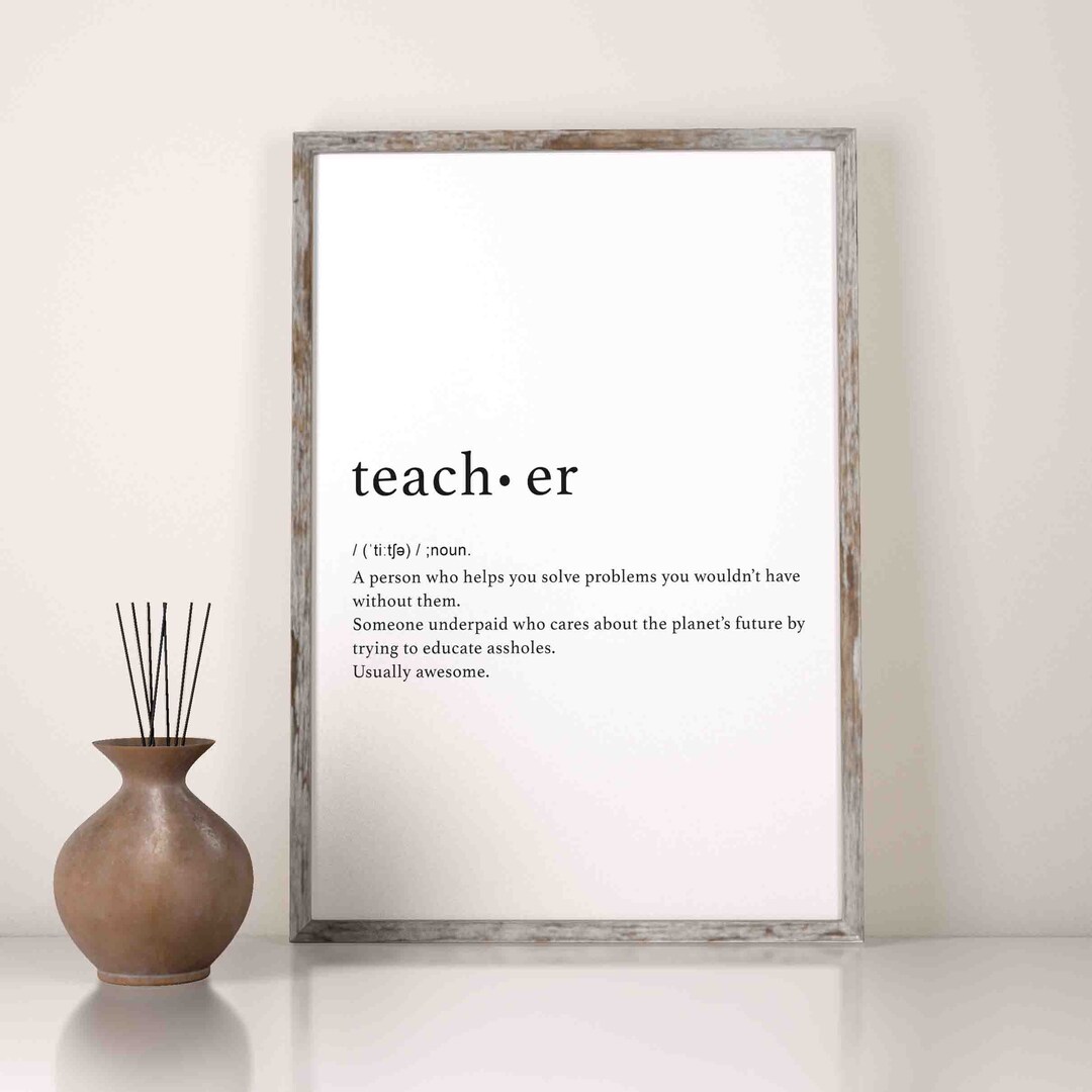 Teacher Funny School Education Quote | Definition Print | Office Decor ...