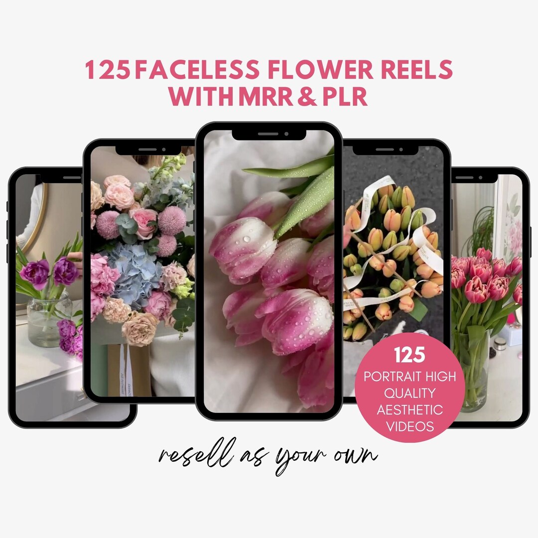 Faceless Flower Reels With PLR MRR. Instagram Reels. Floral Reel ...