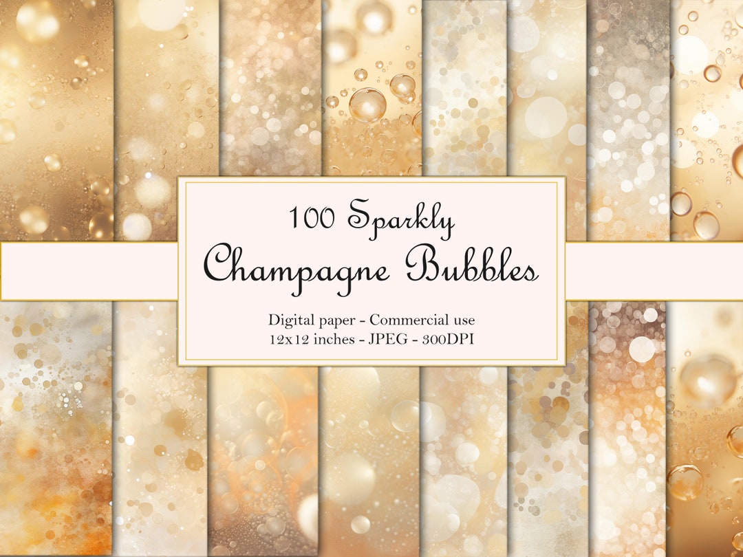 Sparkly Champagne Bubbles Digital Paper Pack, Champagne Backgrounds ...