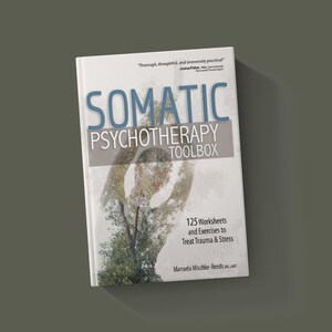 Somatic Psychotherapy Toolbox: 125 Worksheets and Exercises to Treat Trauma & Stress - Etsy