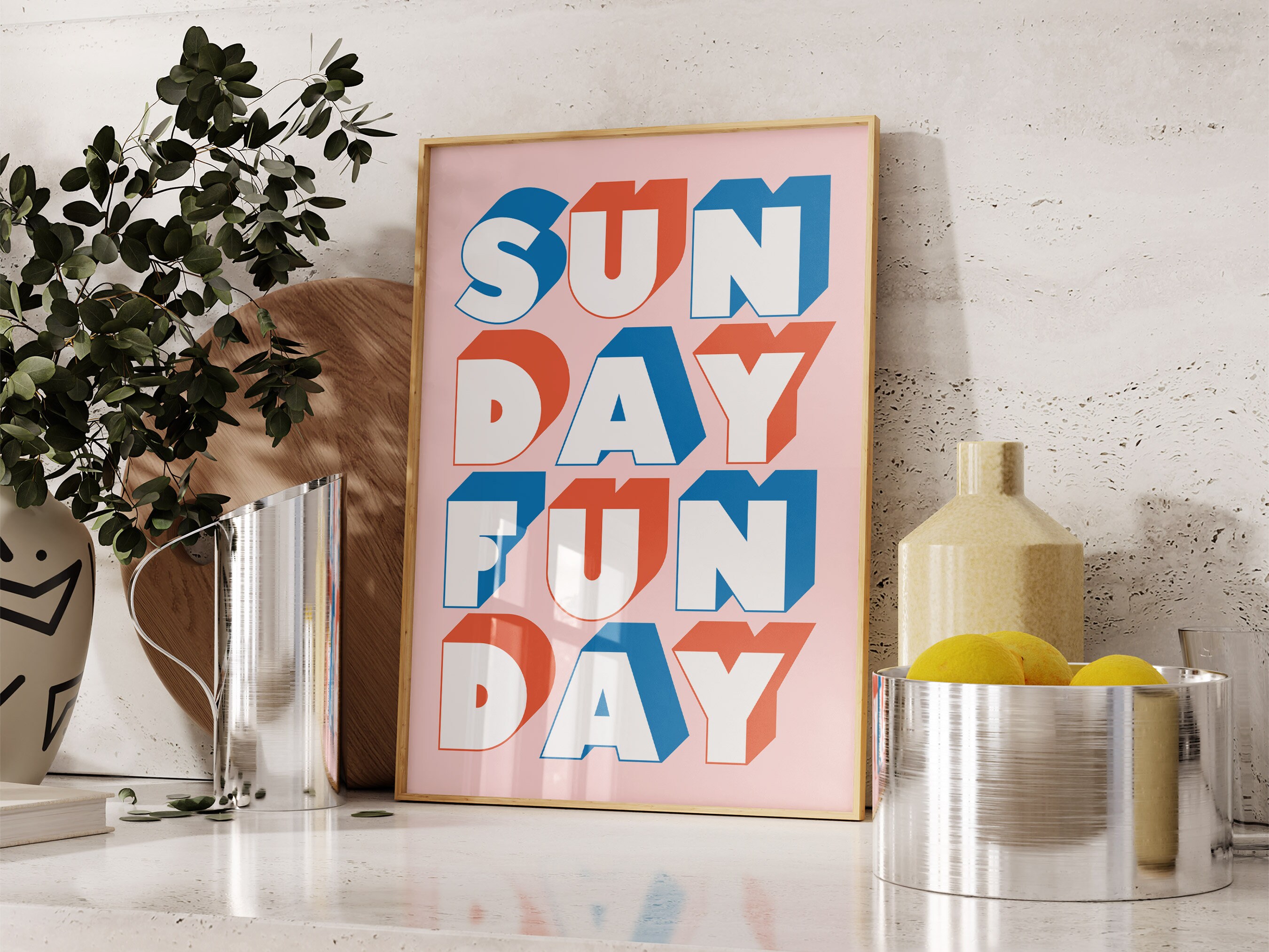 Sun Day Fun Day Printable Poster, Sunday Digital Print, Typography ...