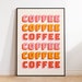 Coffee Digital Print, Coffee Type Printable Poster, Retro Typography ...