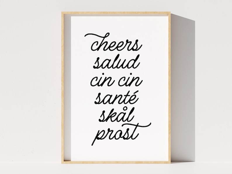 Cheers in Different Languages Printable Poster, Toasts Print, Dining Room Wall Art, Santé, Prost ...
