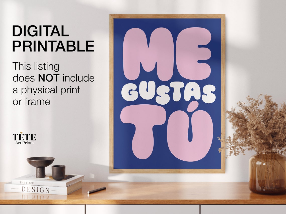 Me Gustas Tú Printable Wall Art, Spanish Quote Poster, Blue Decor, Cute ...