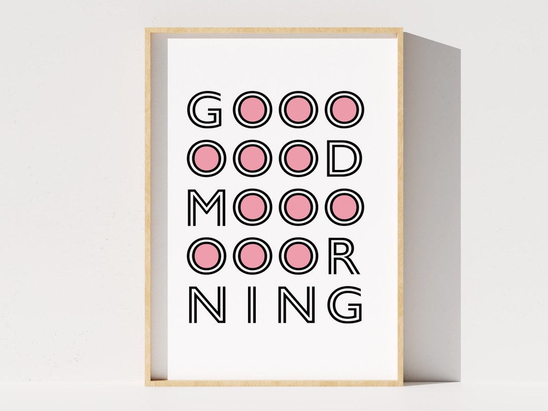 Good Morning Printable Poster, Instant Download Wall Art, Typography ...