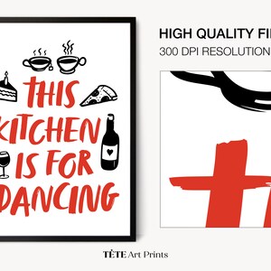 This Kitchen is for Dancing Printable Poster, Kitchen Digital Print ...