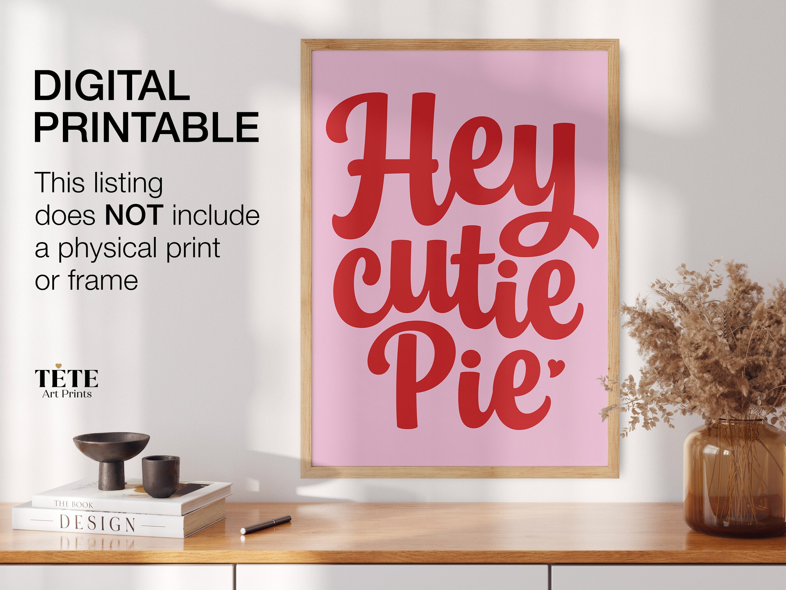 Hey Cutie Pie Printable Wall Art, Cute Quote Digital Print, Red and ...