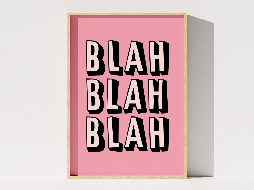 Blah Blah Printable Poster, Blah Blah Digital Print, Cute Typography ...