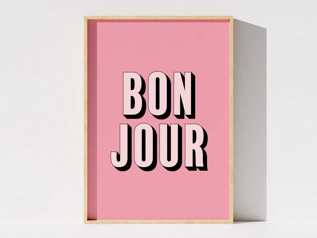 Bonjour Printable Poster, French Quote, Pink Wall Art, Typography Print ...