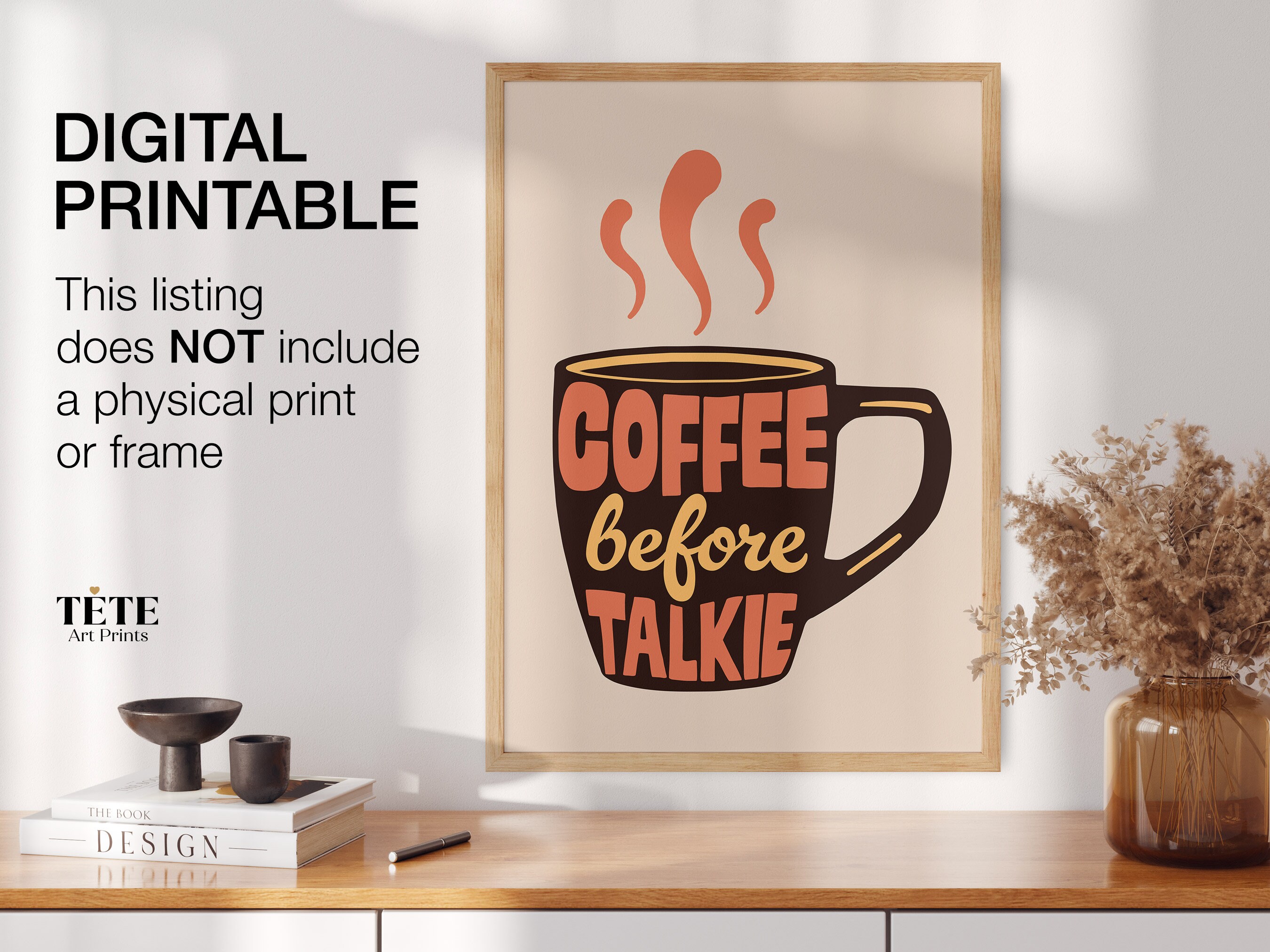 Coffee Before Talkie Printable Poster, Coffee Quote Digital Print ...