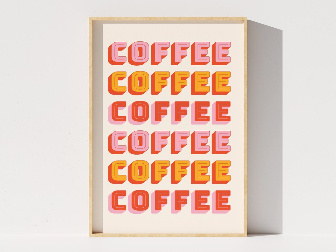 Coffee Digital Print, Coffee Type Printable Poster, Retro Typography ...