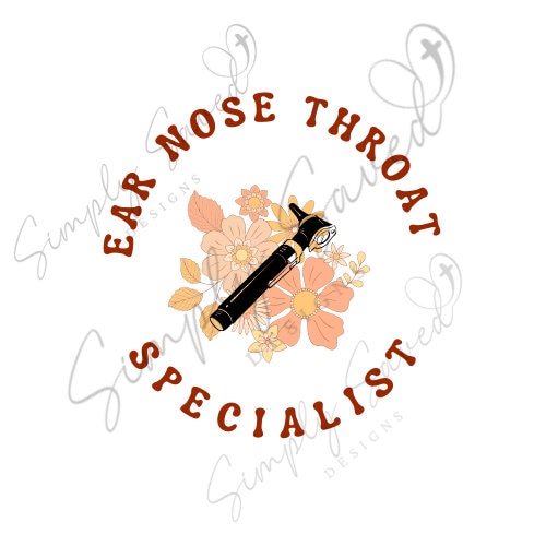 ENT Specialist SVG, ENT Doctor Svg, Otolaryngology Svg, Ear Nose and ...