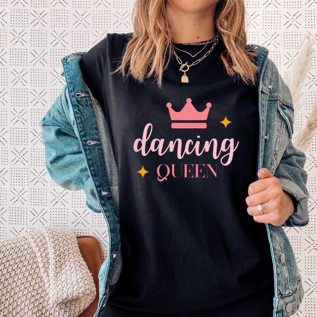 Ballet Shirt, Dancing Queen, Dancing Queen Shirt, Dance Shirt, Girl ...