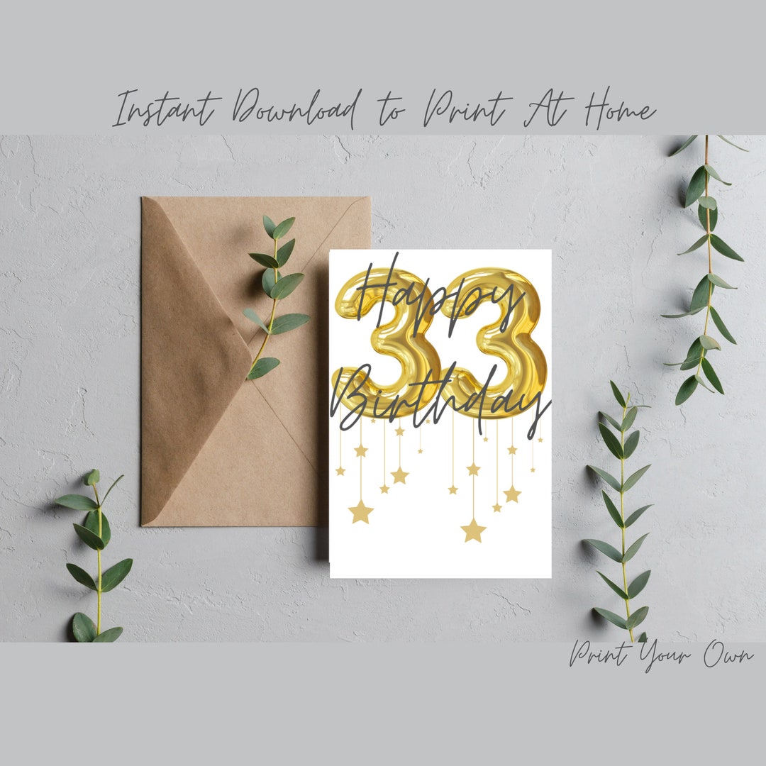 33rd Birthday Card, Gold Balloon Design With Stars , Instant Download ...