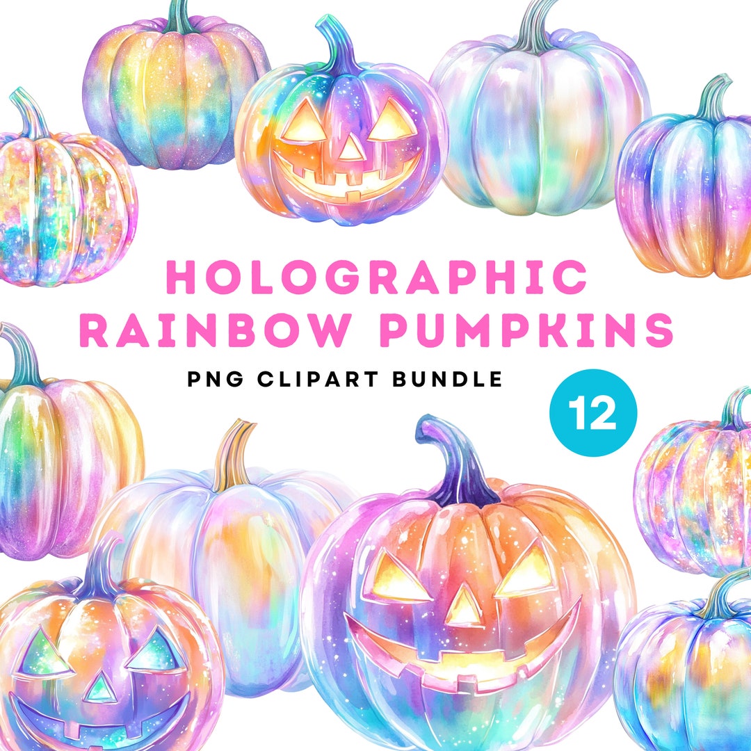 Holographic Rainbow Pumpkins Watercolor PNG Clipart Bundle Colorful ...