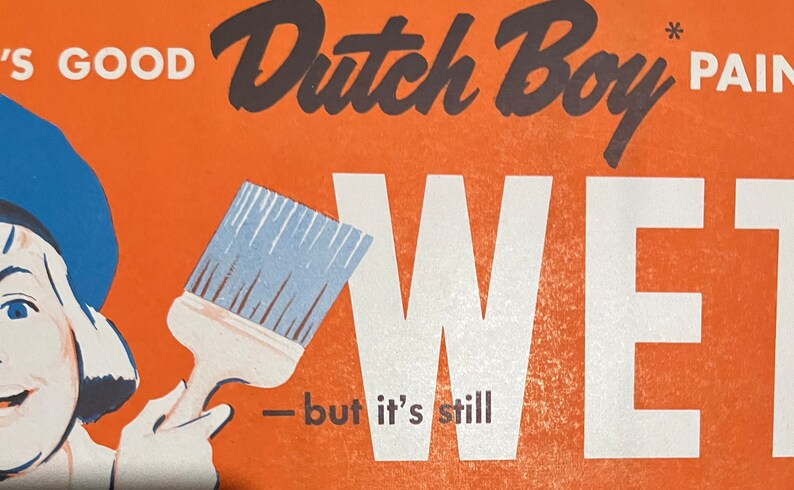 1940s Vintage Dutch Boy Wet Paint Sign, Paper Advertisement for Paint ...