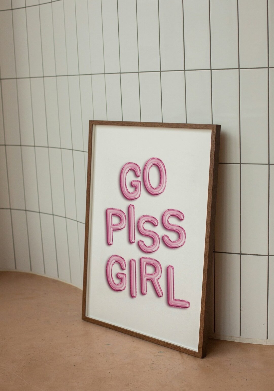 Go Piss Girl Bathroom Wall Art, Downloadable Bathroom Art Print, Trendy ...