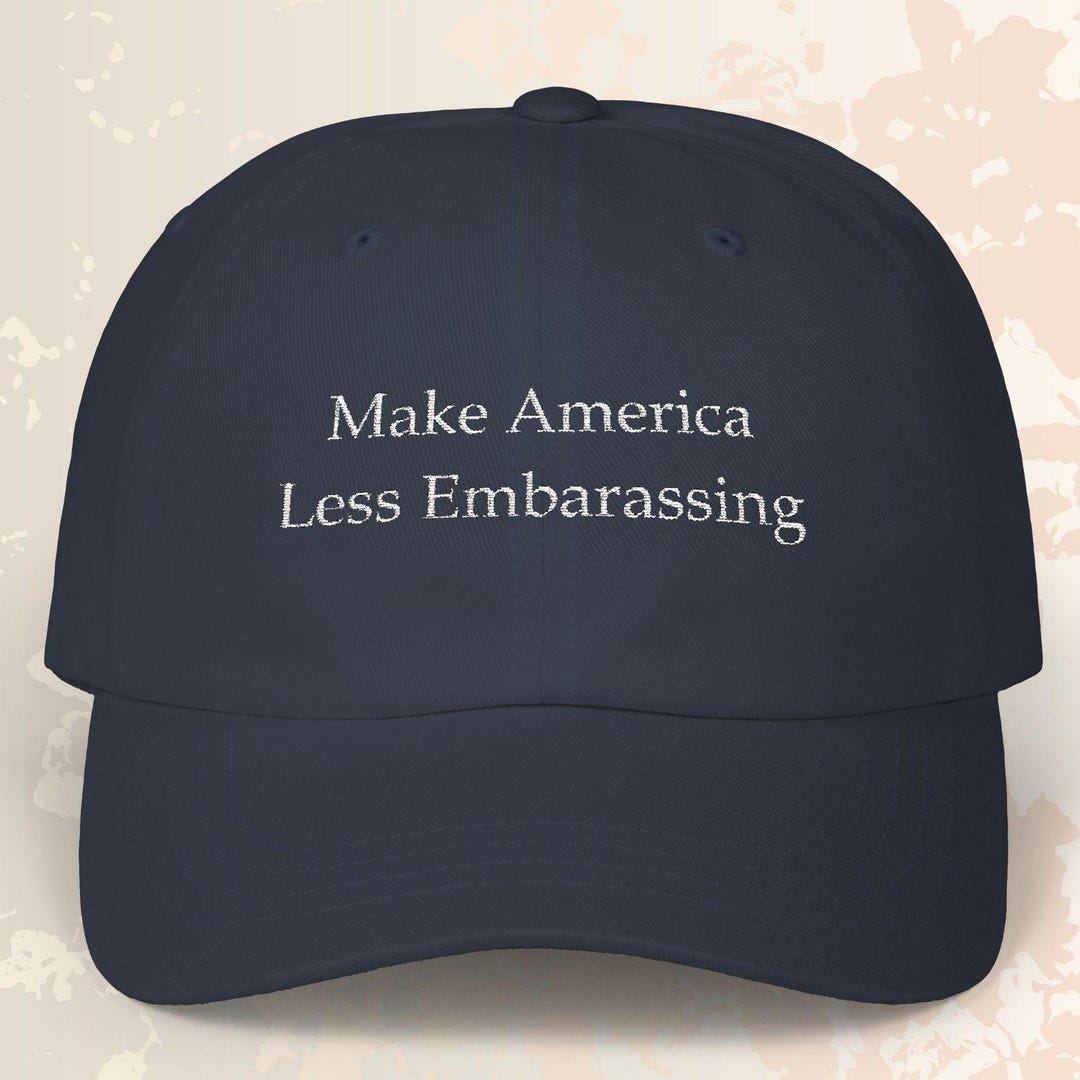Make America Less Embarrassing Classic Dad Cap Anti Trump Hat Fashion ...