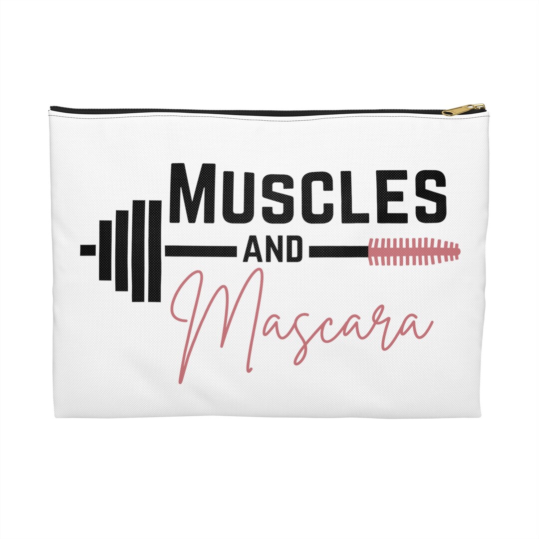 Muscles and Mascara Accessory Pouch | Gym Make up Bag | Travel Make up ...