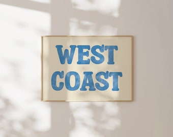 West Coast Wall Art Coastal Cowgirl Wall Art Blue Text Poster Decor ...