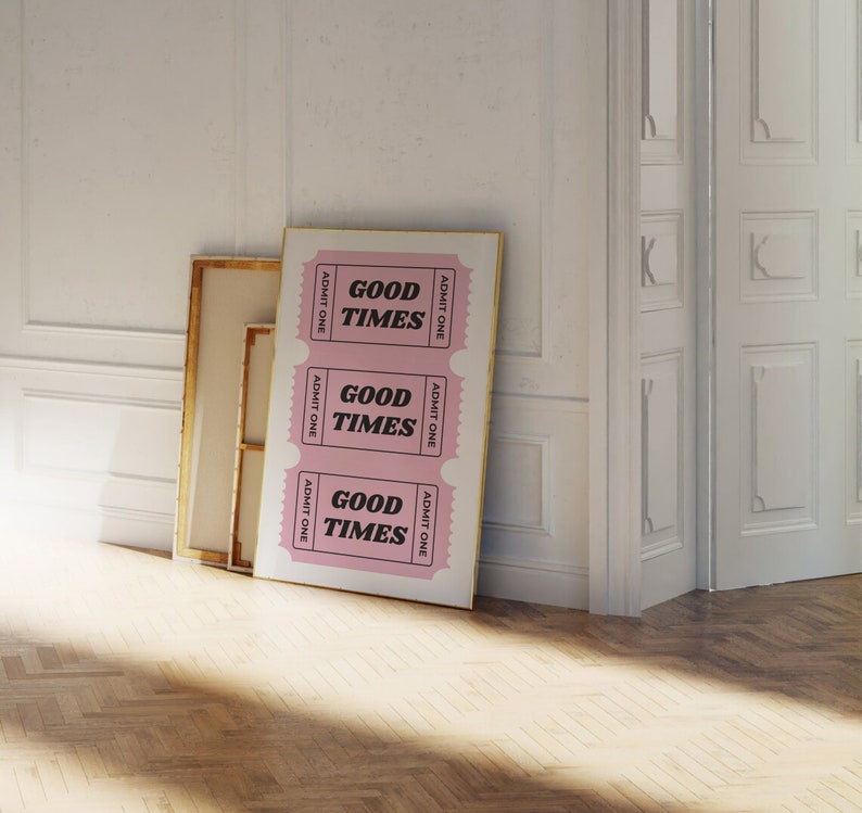 Good Times Ticket Print Trendy Printable Art Retro Poster Bar Cart Art ...